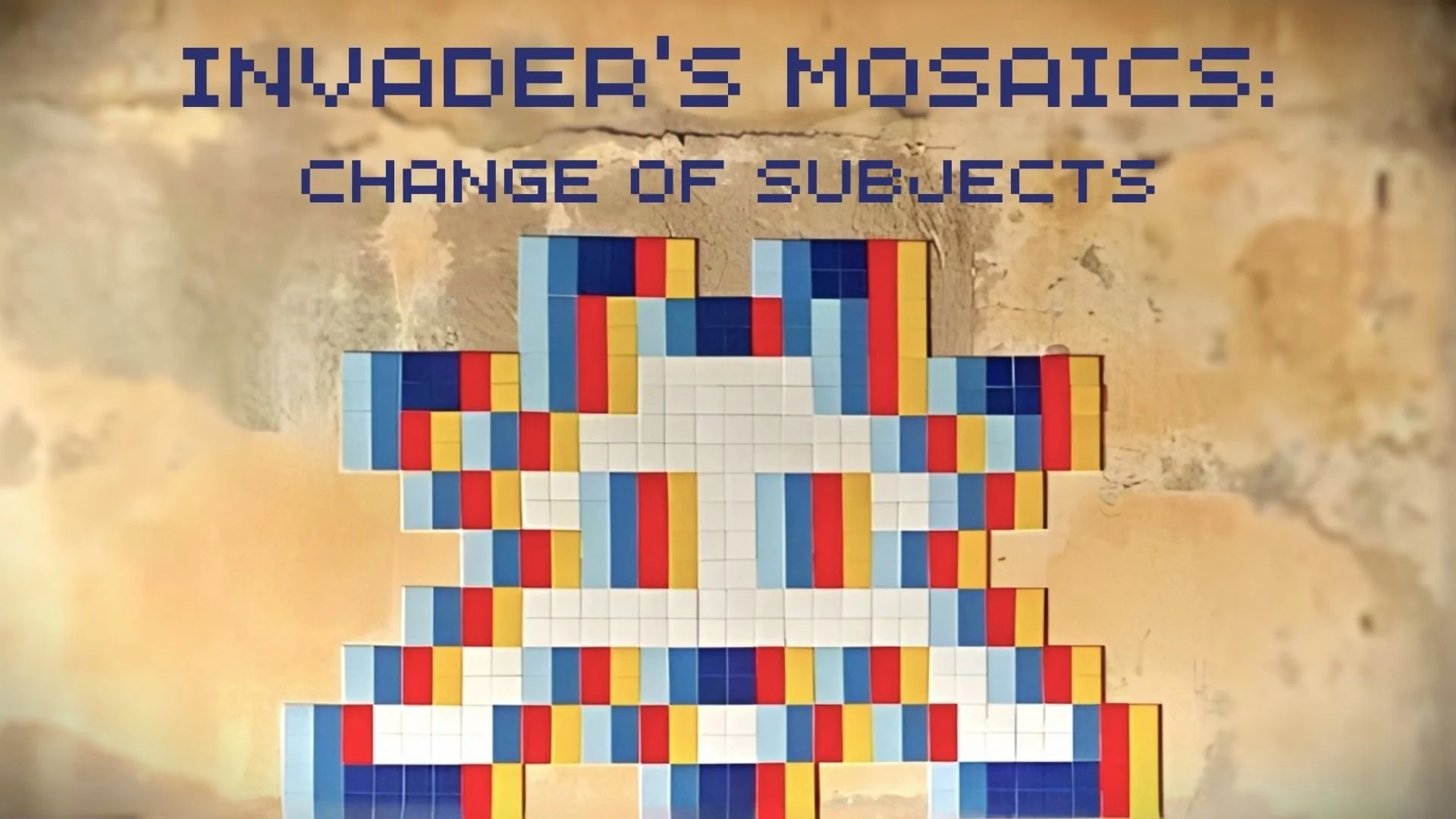 The Change of Subjects in Invader’s Mosaics