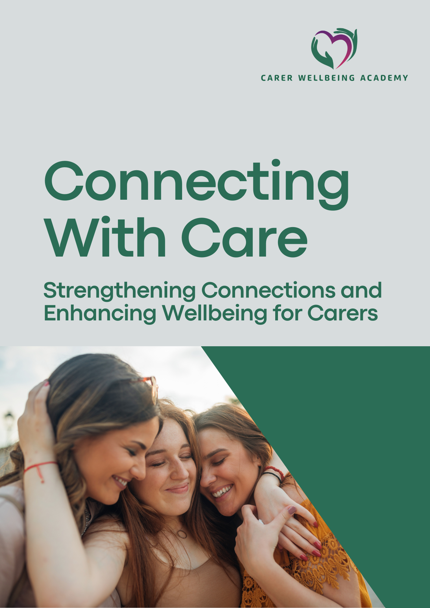 Carer Connection Handbook — Carer Wellbeing Academy