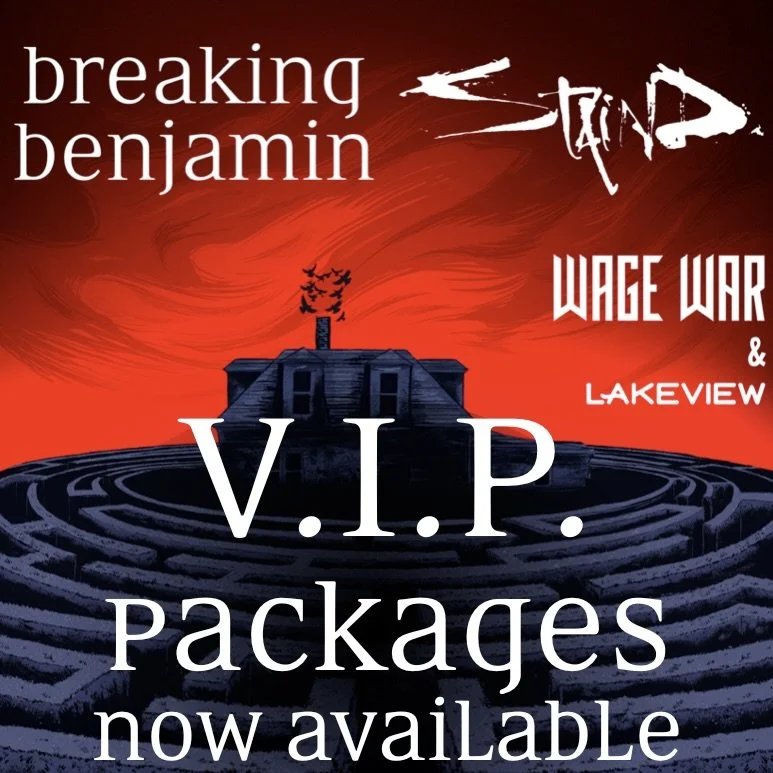 spring 2025 Tour with Staind - VIP Packages Announced — Breaking Benjamin