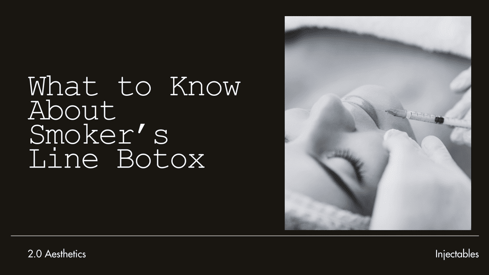 What to Know About Smokers Line Botox — Two Point O Aesthetics