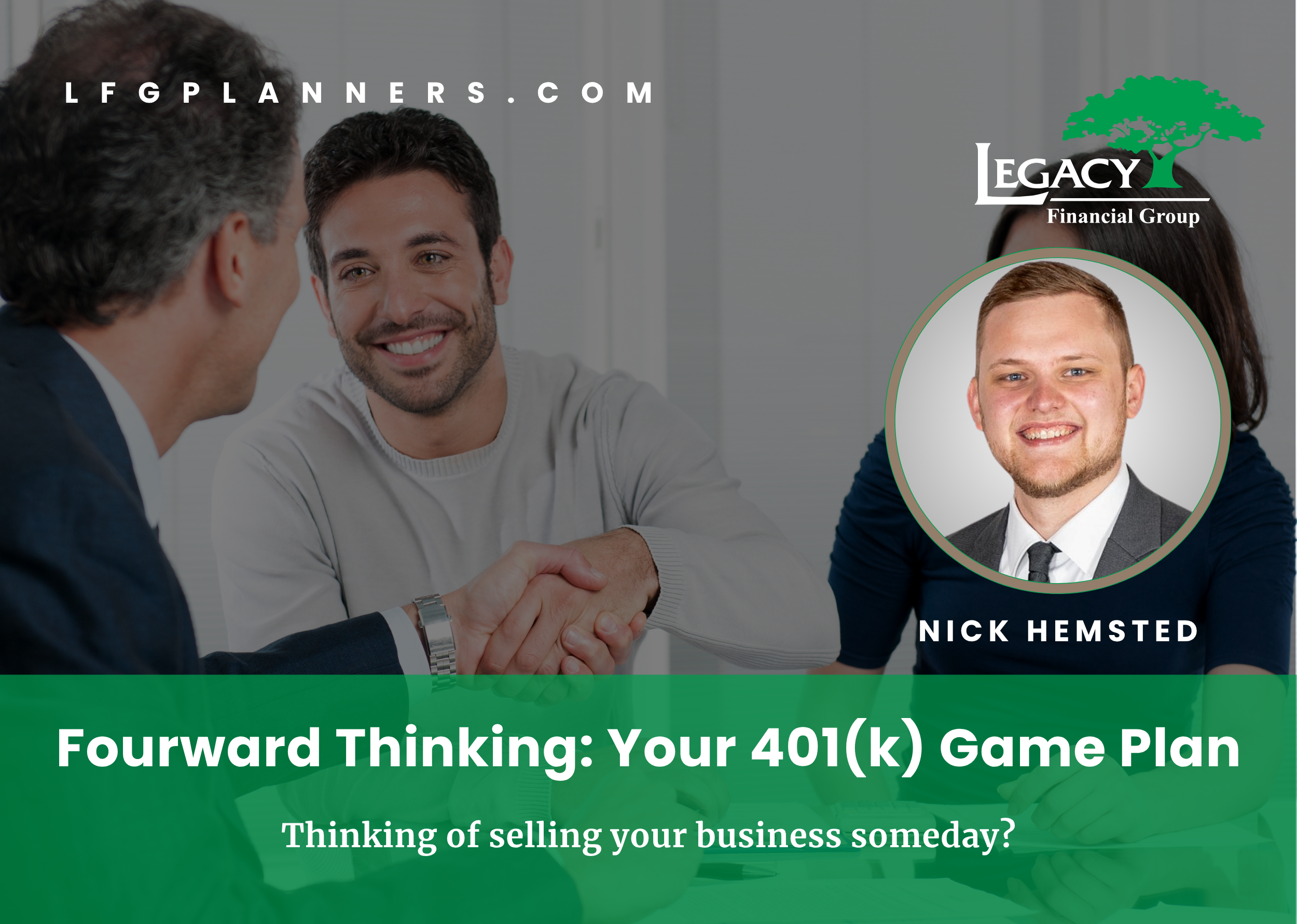 Fourward Thinking: Your 401(k) Game Plan — Legacy Financial Group