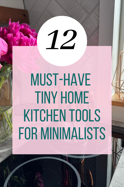 The Top 12 Luxe Minimalist Tiny Kitchen Must-Haves — Sustainable Sunsets