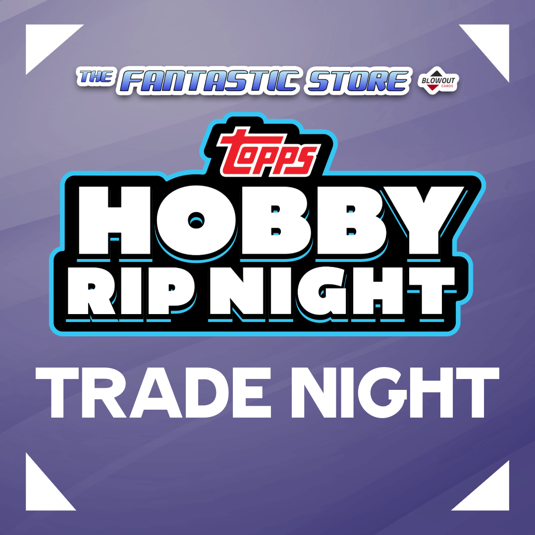 The Fantastic Store Events Page & Event Schedule — The Fantastic Store - Blowout Cards