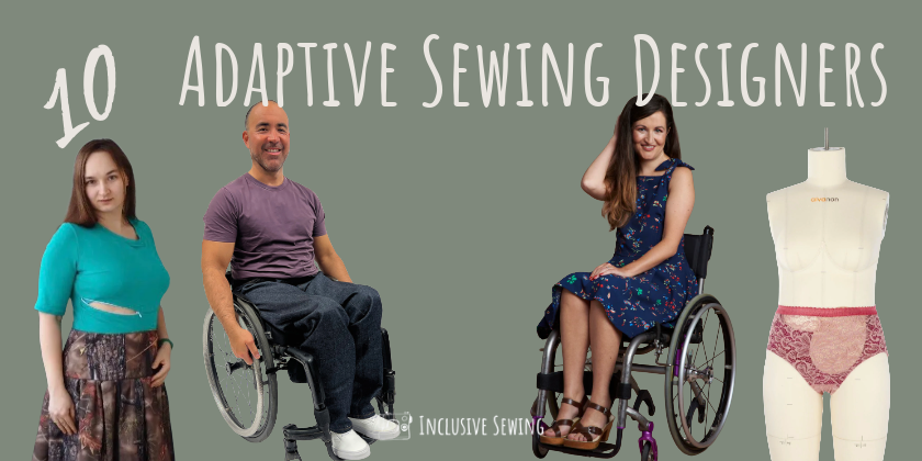 10 Designers with Adaptive Sewing Patterns (and Free Resources ...