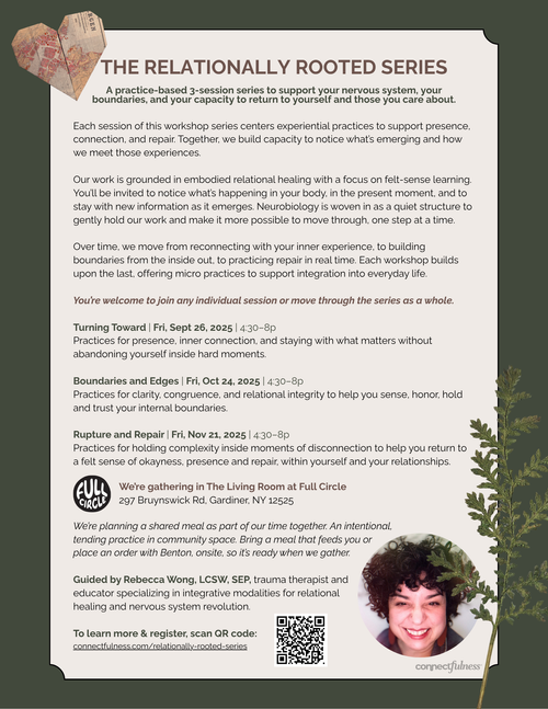 Relationally Rooted Series w/Rebecca Wong — FULL CIRCLE