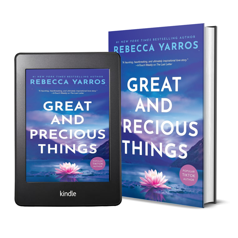 Great and Precious Things — Rebecca Yarros | #1 NYT Bestselling Author
