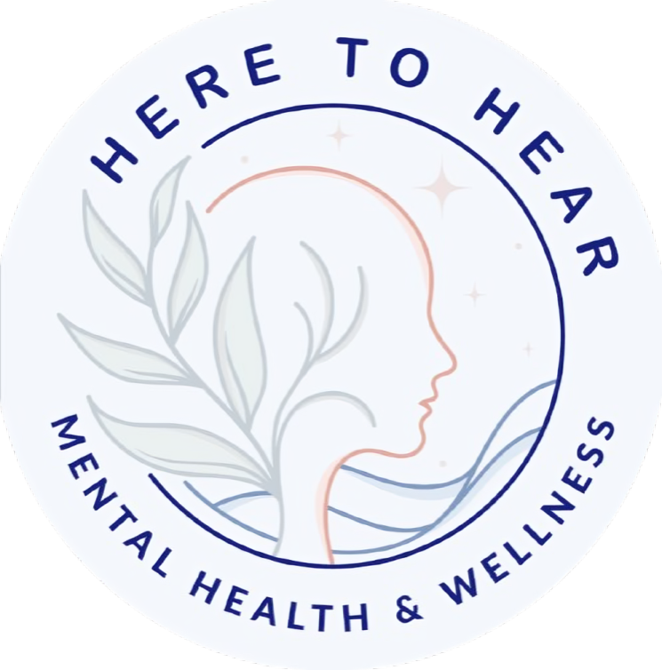 Here to Hear Mental Health & Wellness
