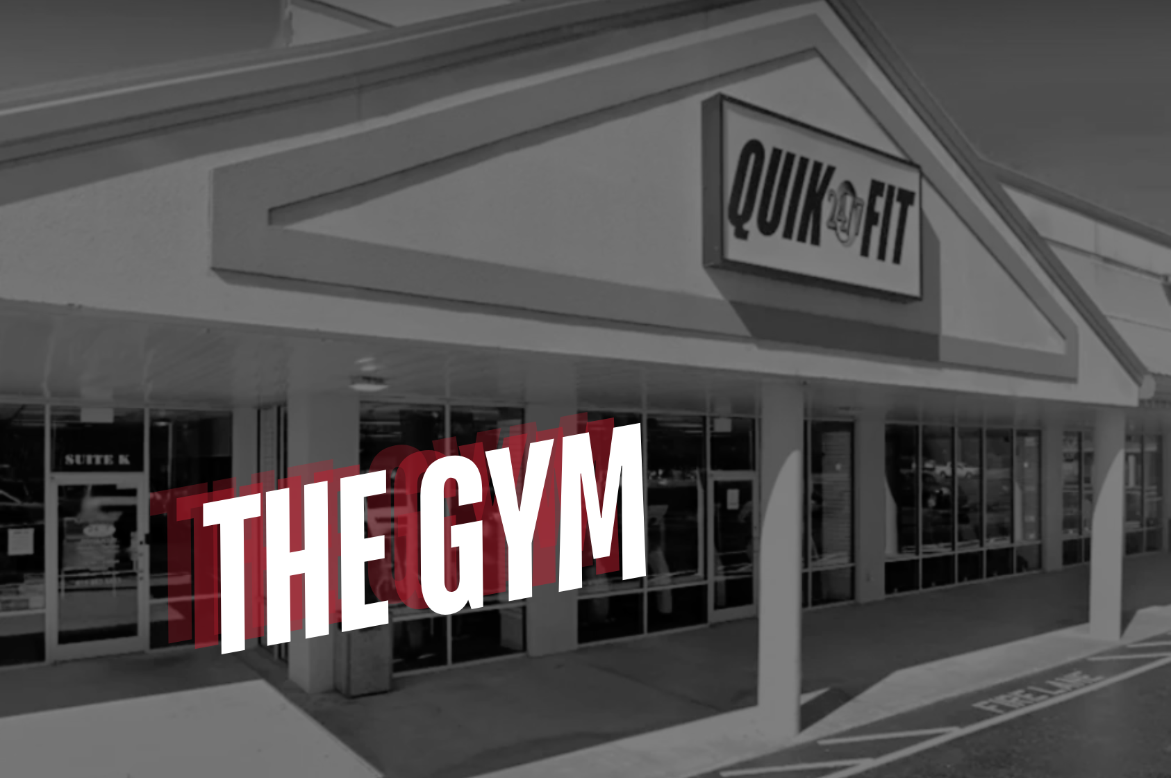 The Gym — Quik Fit