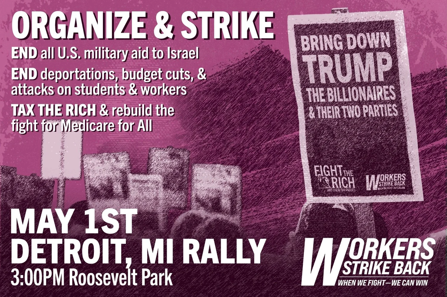 EVENTS — Workers Strike Back