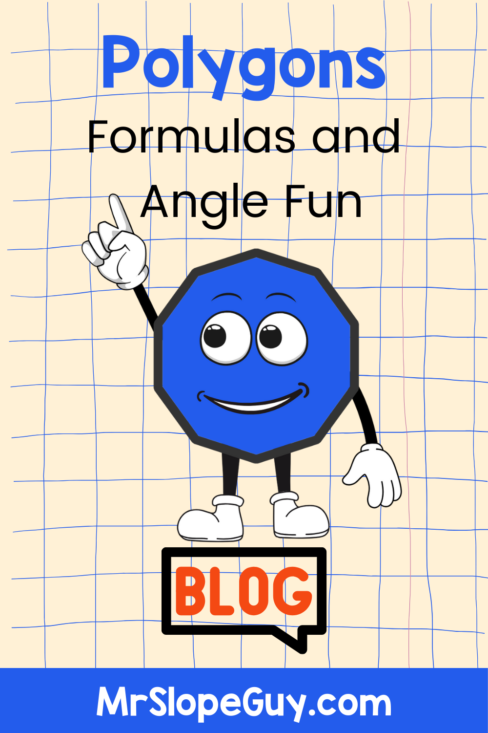 Math Blog — Mr. Slope Guy