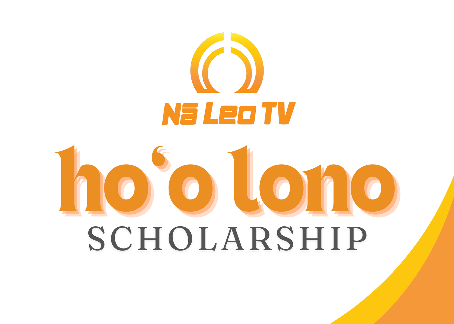 Scholarship — Nā Leo TV