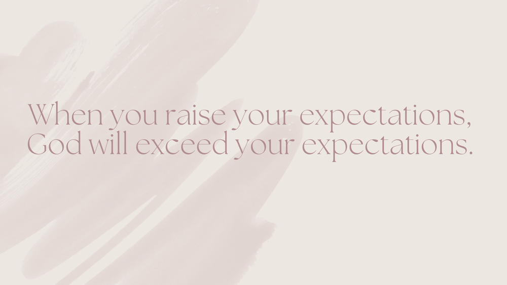 Raise Your Expectations — Madison Prewett Troutt