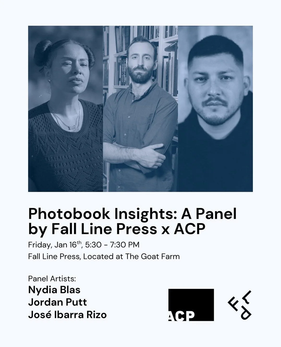Photobook Insights: A Panel by Fall Line Press x ACP — Goat Farm Arts ...