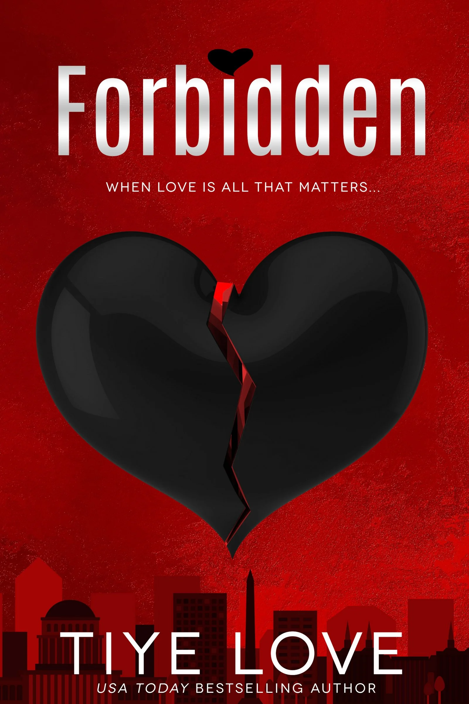 Forbidden Series — USA Today Bestselling Author Tiye