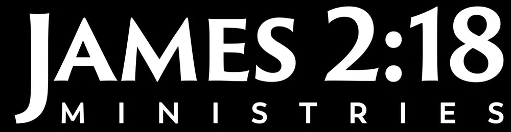 James 2:18 Ministries