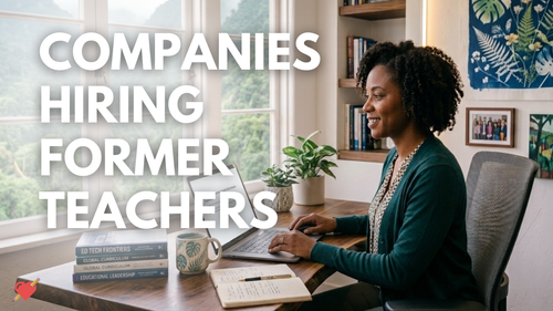 Companies That Hire Former Teachers — Educator Forever