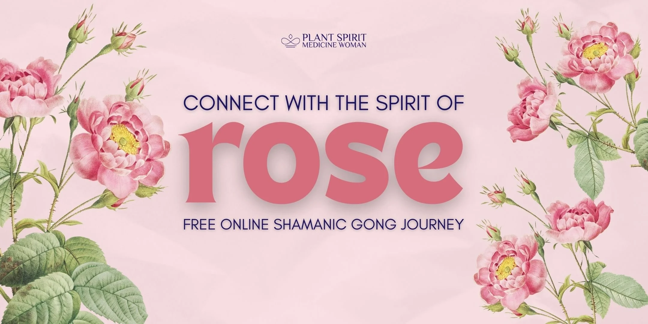 Rose: Myth, Magic & Medicine — The Sacred Heart Healer
