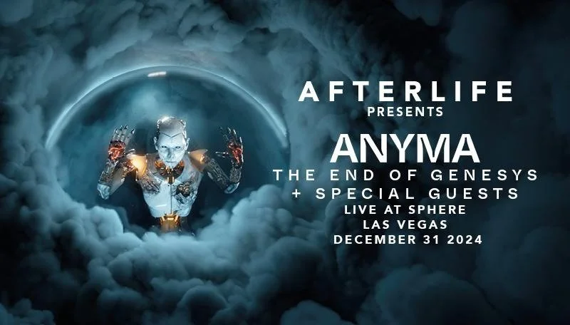 AFTERLIFE llevará los visuales de ANYMA en The Sphere — Festivales y música electrónica