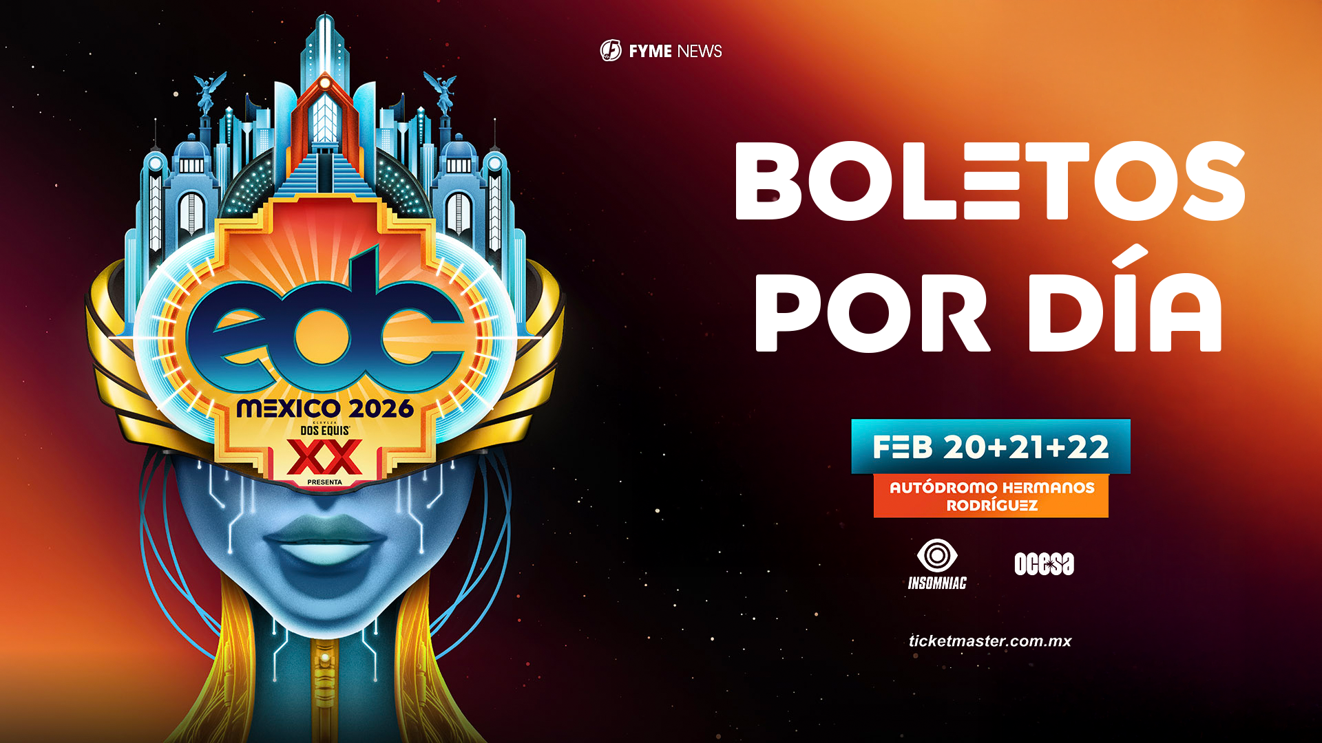 EDC México 2026 libera boletos individuales: precios por día y fases de ...