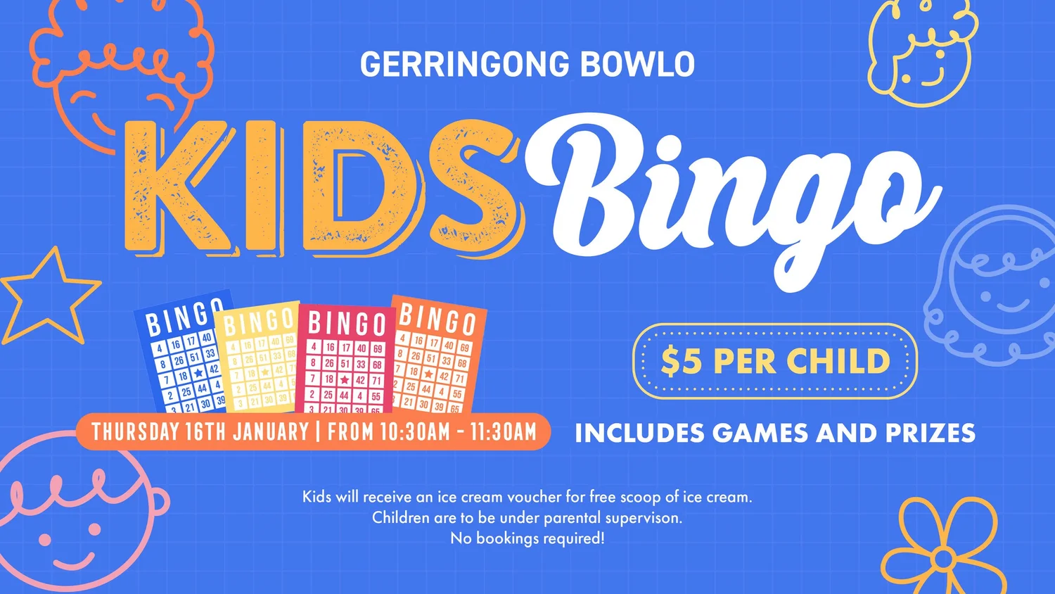 SCHOOL HOLIDAYS: KIDS BINGO — Gerringong Bowlo