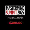 TICKETS — Mastermind Summit
