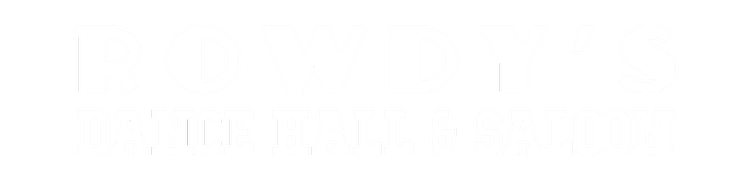 Rowdy's Dance Hall & Saloon