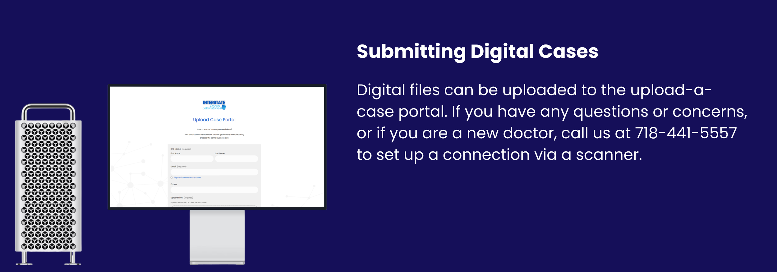 Send a Digital Case - Interstate Dental Lab