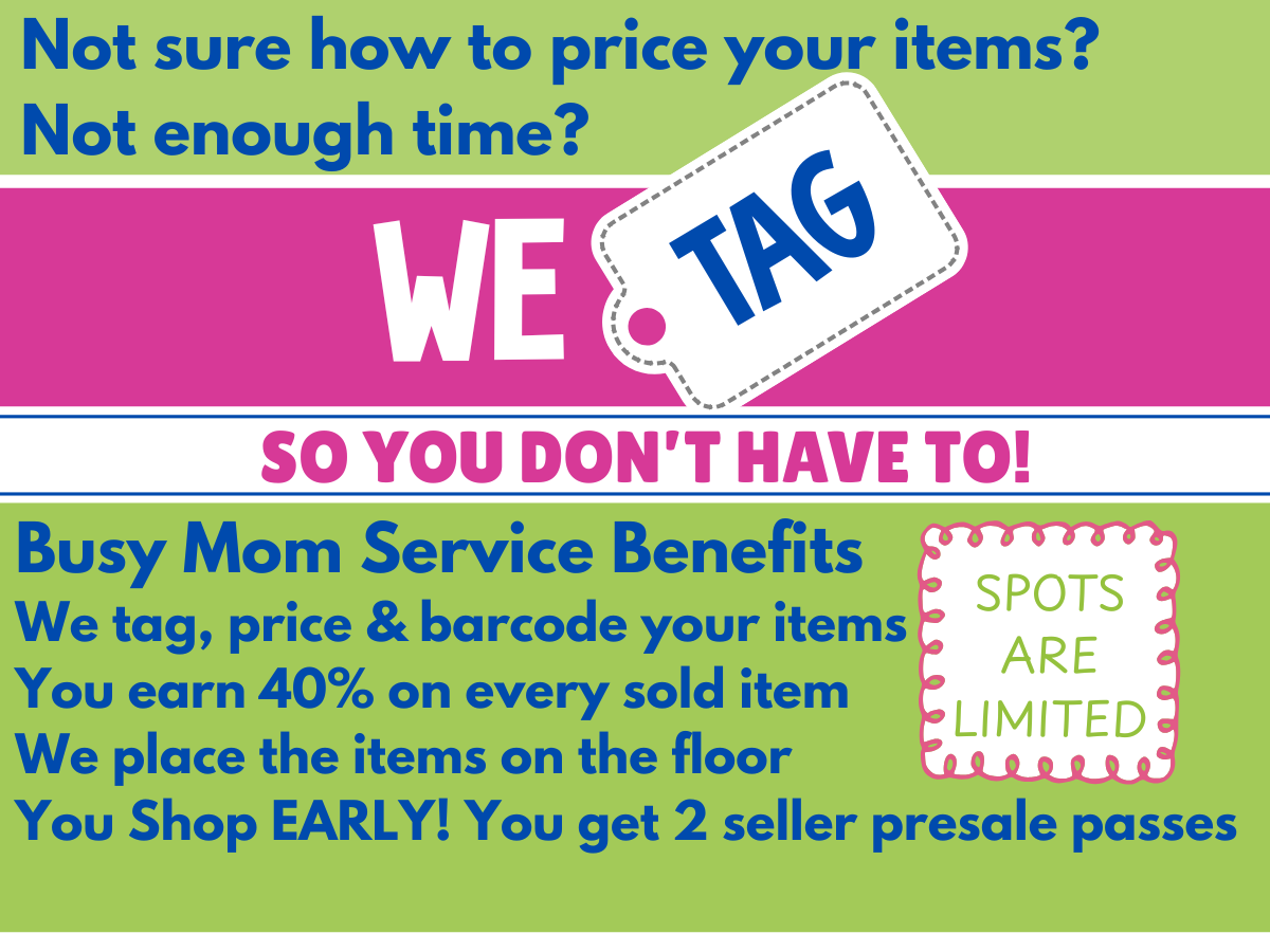 Busy Mom Full Tagging Service Streamline Selling Today Lfa Kids Sale
