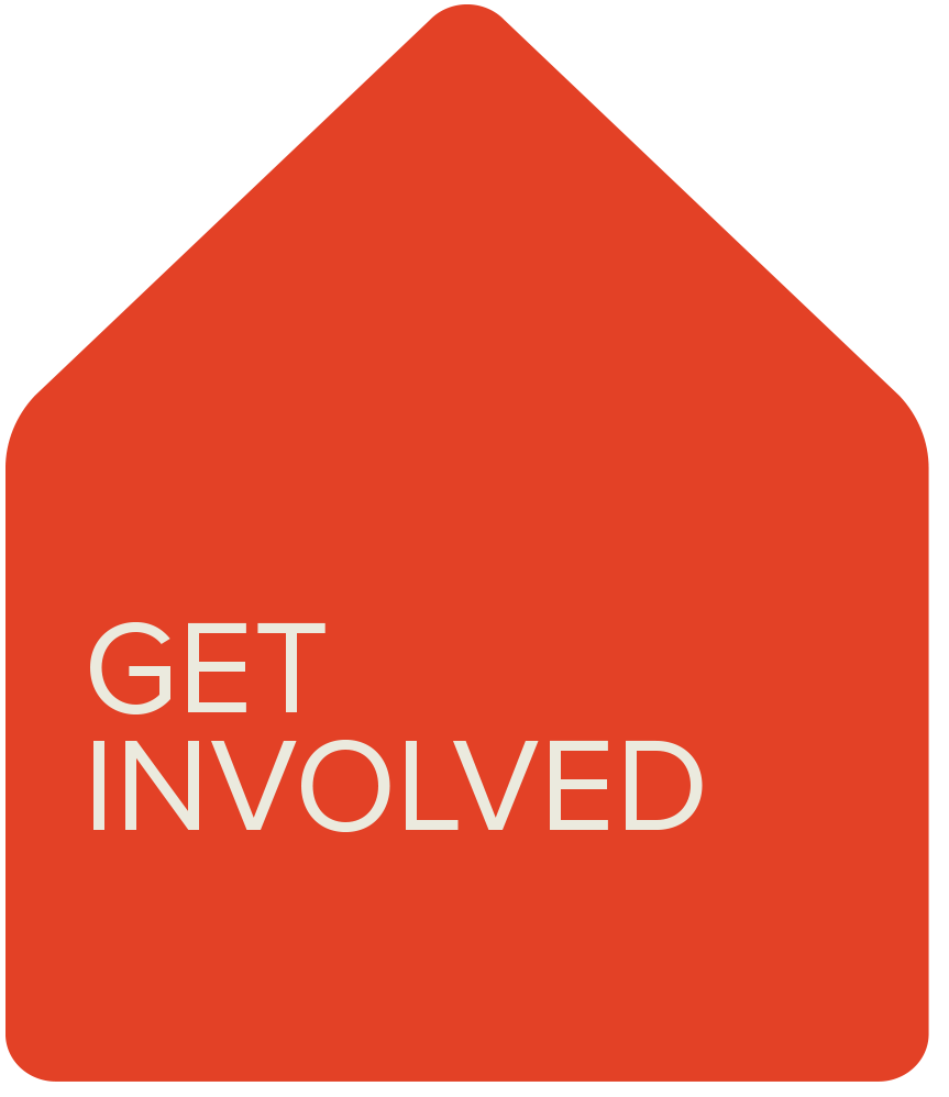 GET INVOLVED PARTICIPATION HOUSE GET INVOLVED PARTICIPATION HOUSE