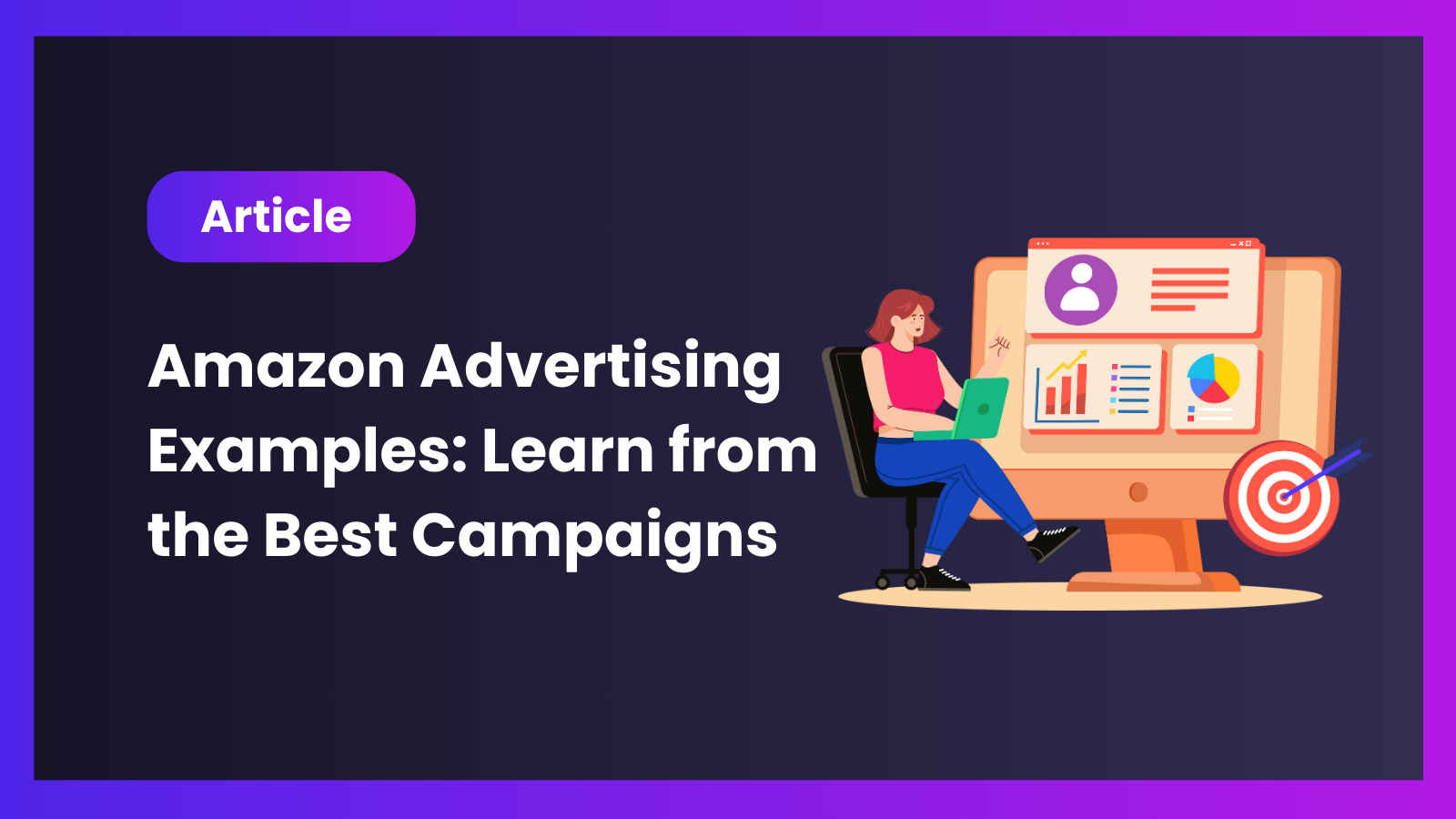 Amazon Advertising Examples: Top Campaigns to Inspire You — Astra by ...