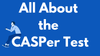All About The Casper Test Igotin