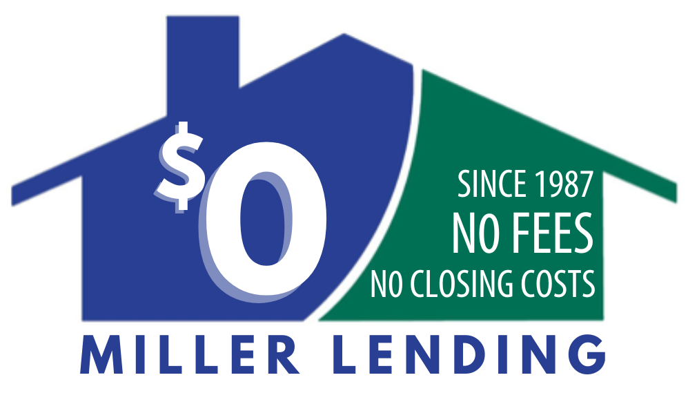 Miller Lending | No Closing Cost Loans and more