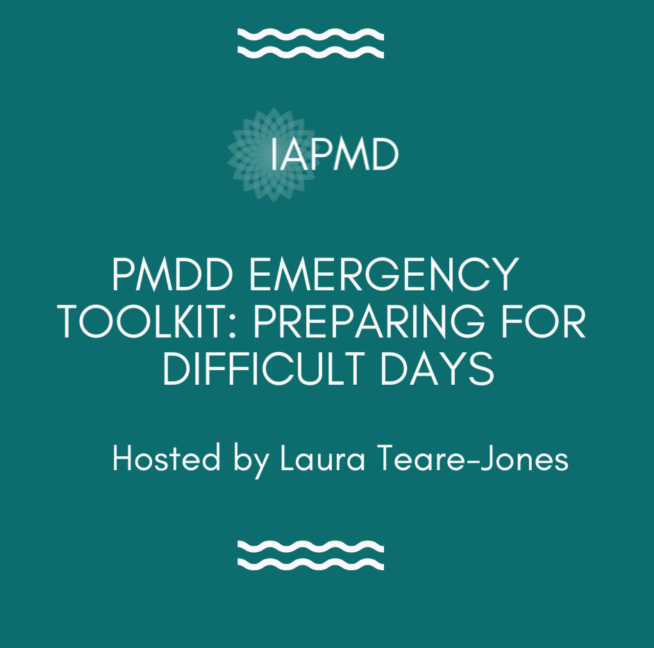 PMDD Emergency Toolkit: Preparing For Difficult Days — International ...