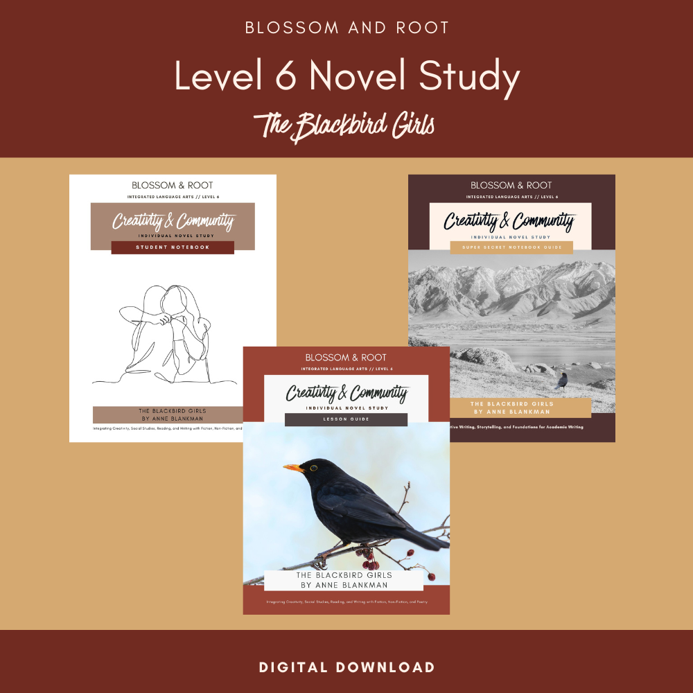 Level 6 Novel Studies — Blossom and Root