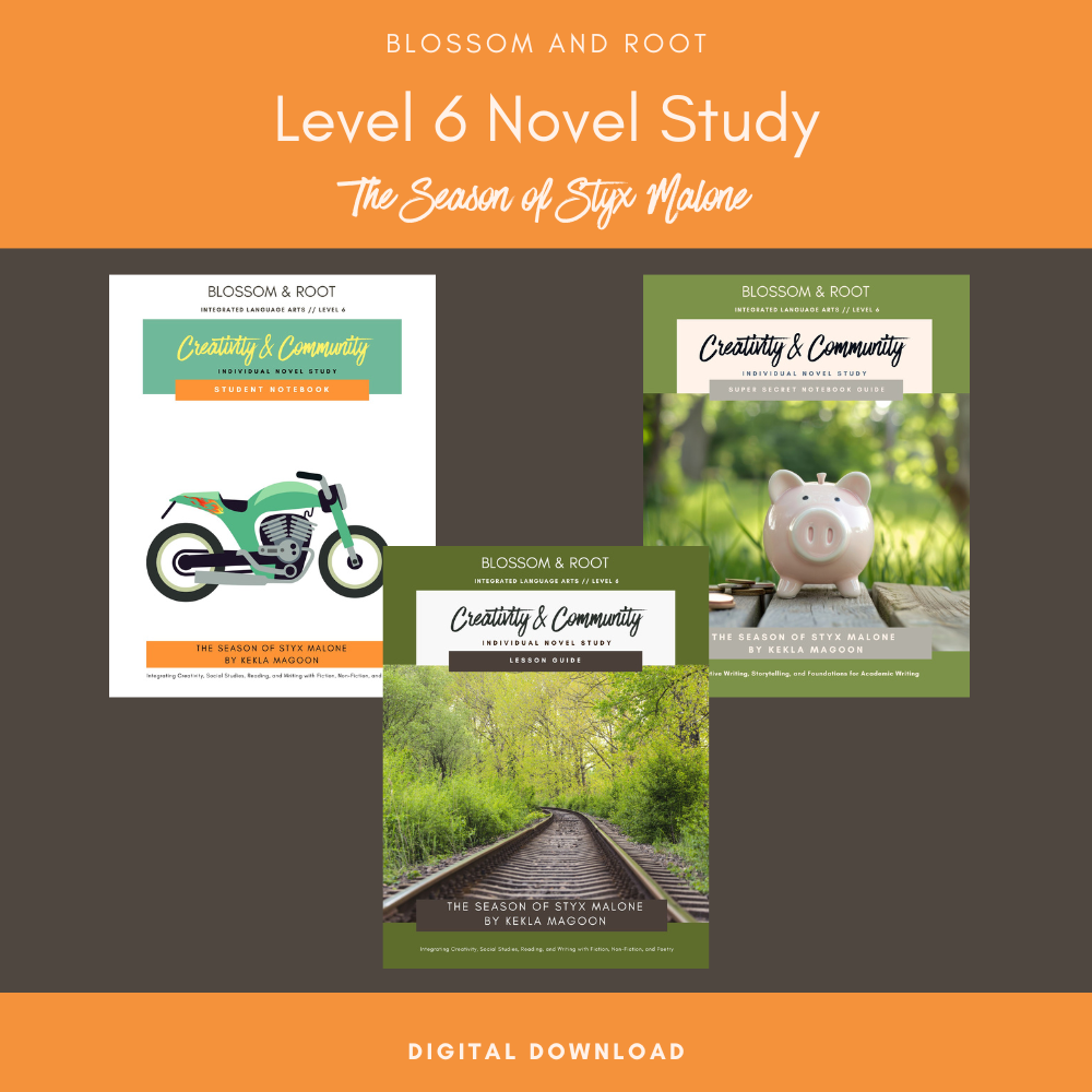 Level 6 Novel Studies — Blossom and Root