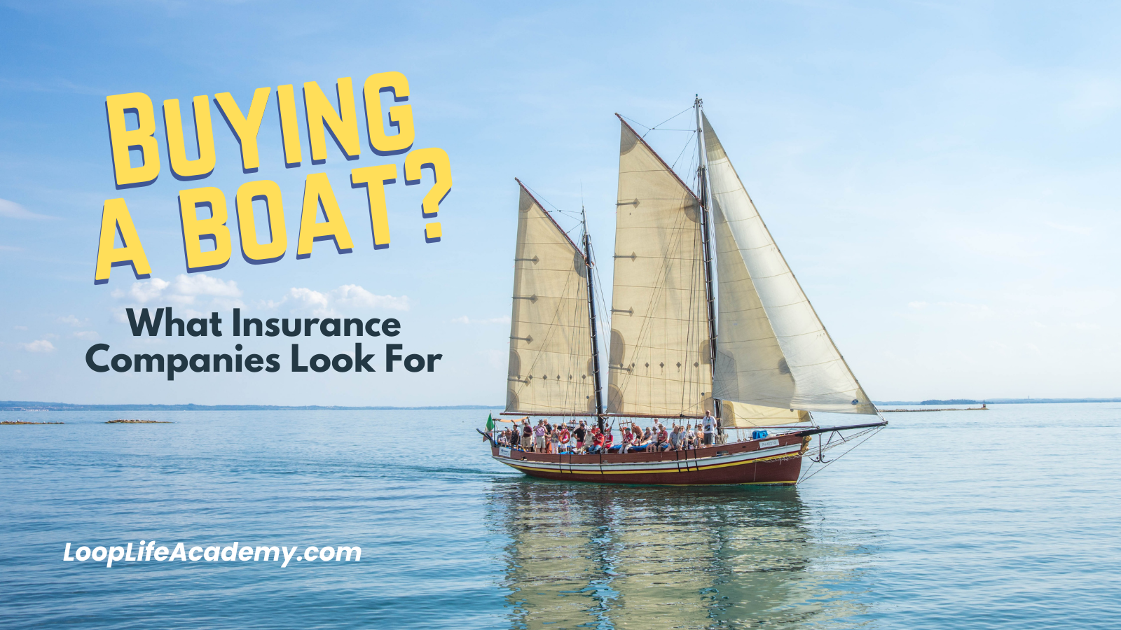 Boat Insurance & The Great Loop: What Underwriters Look For — Loop Life ...