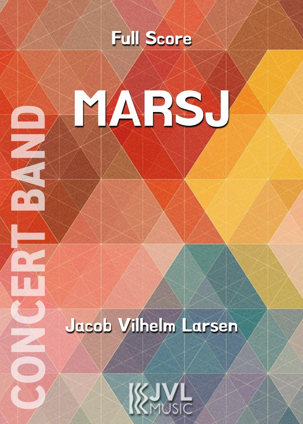 Marsj (concert band) — JVL Music - Sheet music for brass band, wind ...