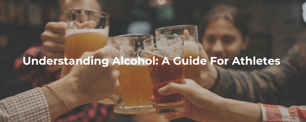 Understanding Alcohol, A Guide For Athletes — Luke Hall Nutrition