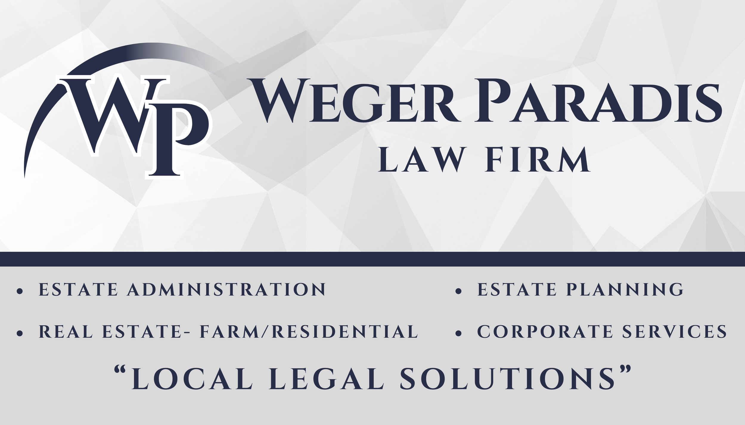 General 1 — Weger Paradis Law Firm