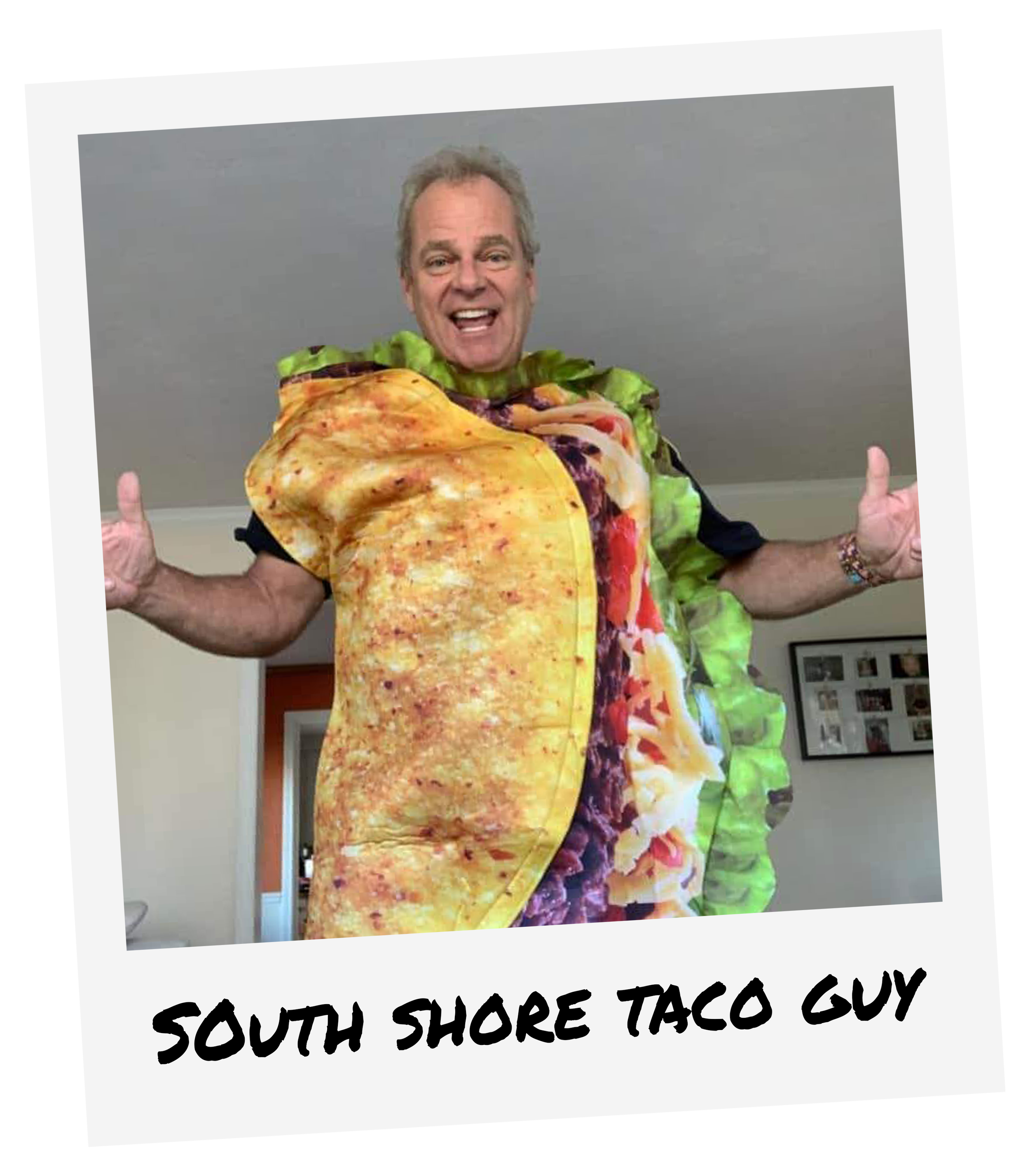SOUTH SHORE TACO GUY