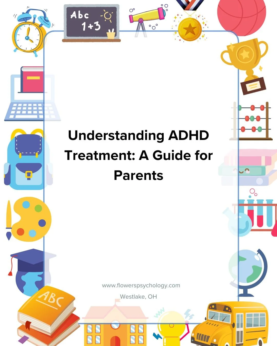 Understanding ADHD Treatment — Alison Flowers PsyD LLC