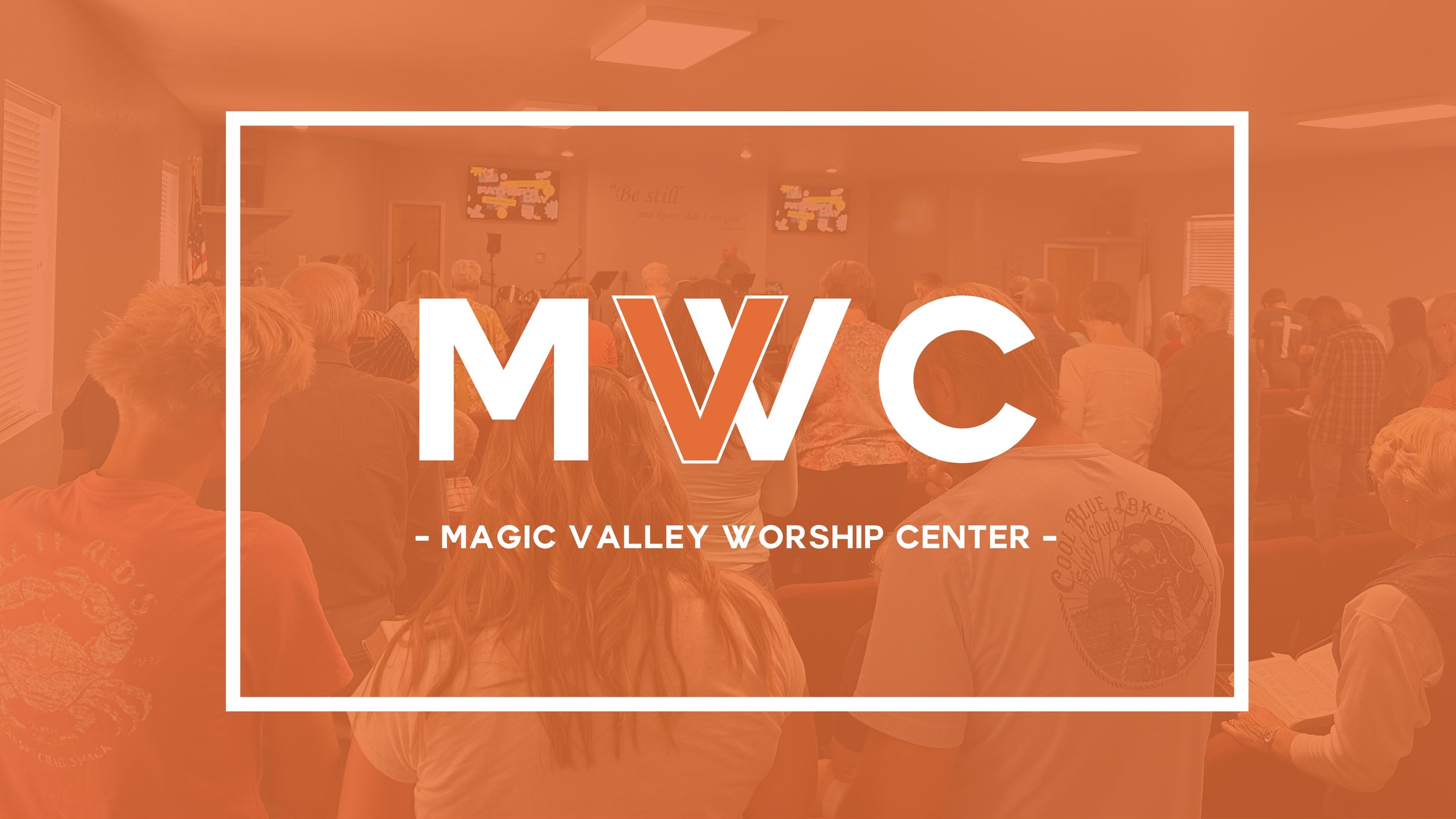 Magic Valley Worship Center