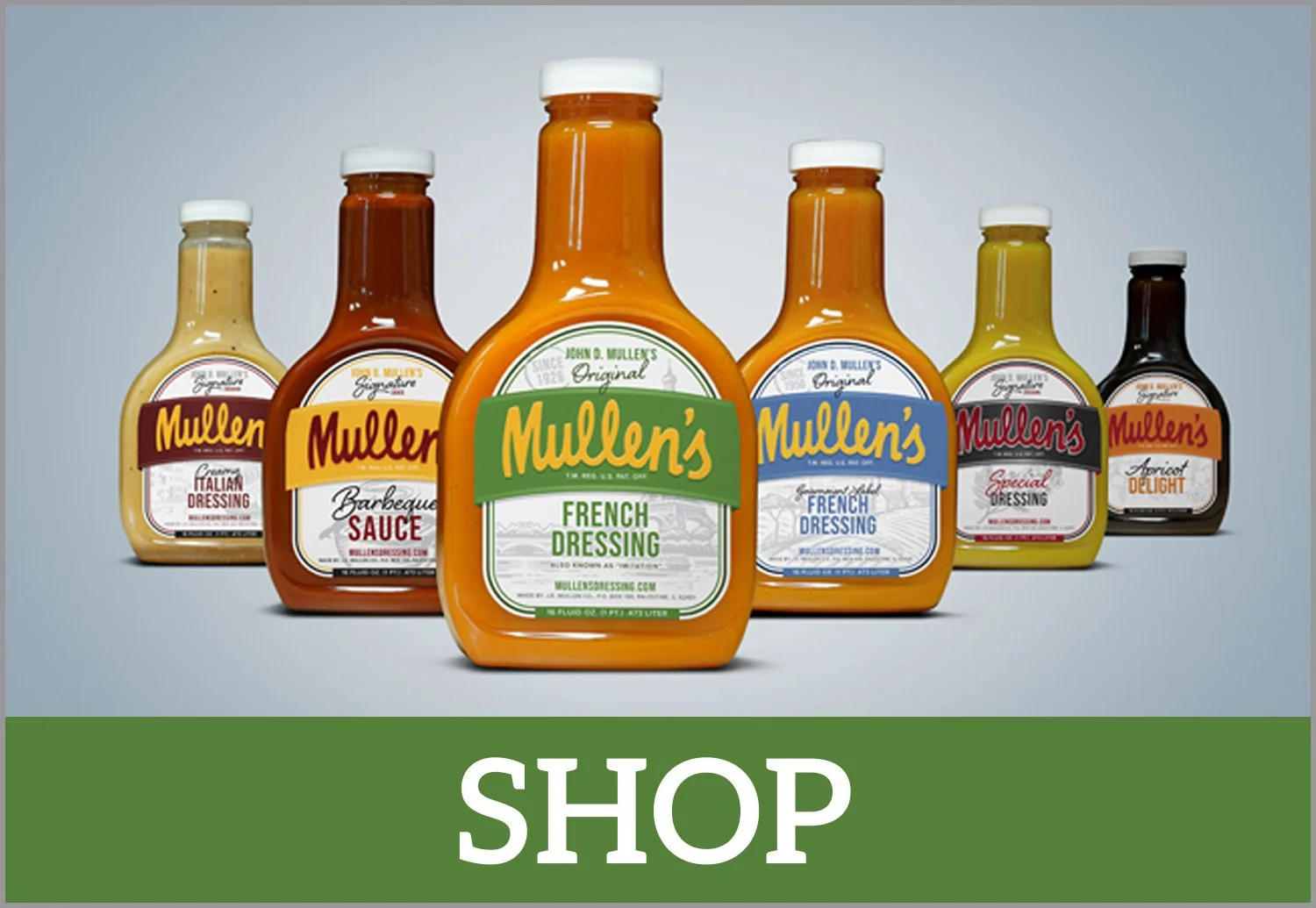 Mullen's | World's Best French Dressing