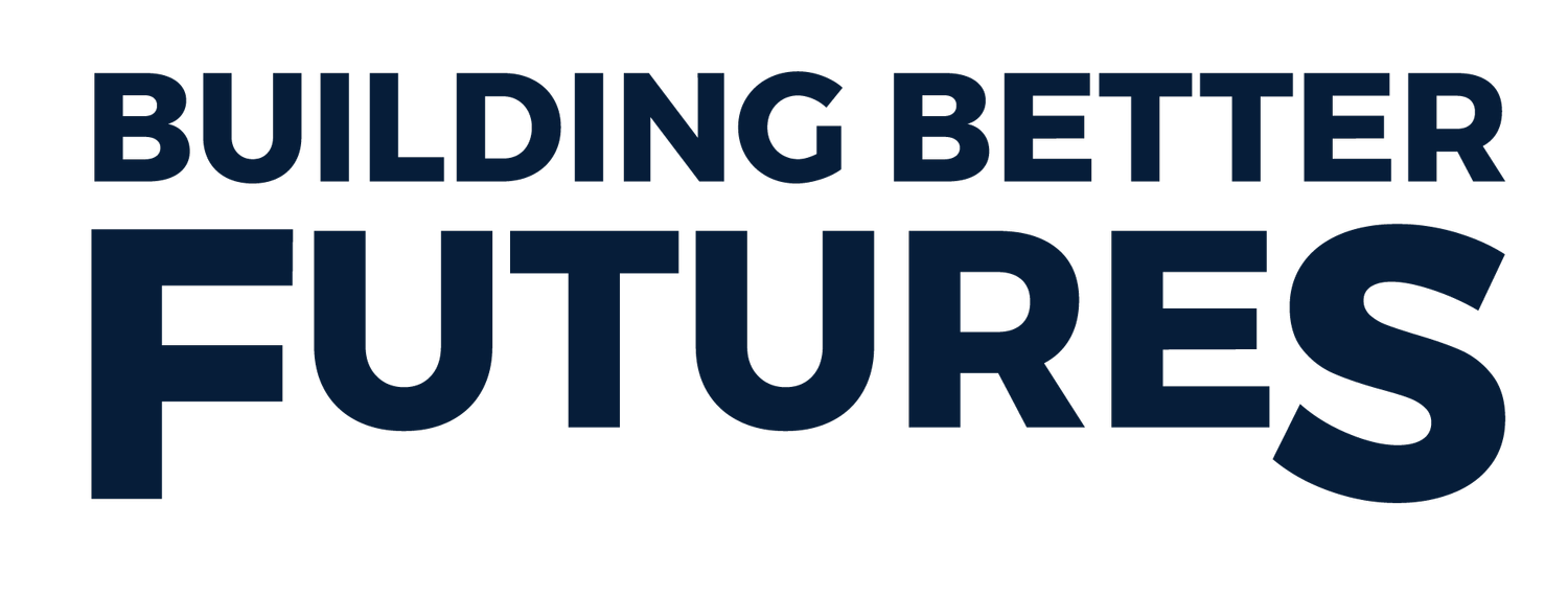 Building Better Futures