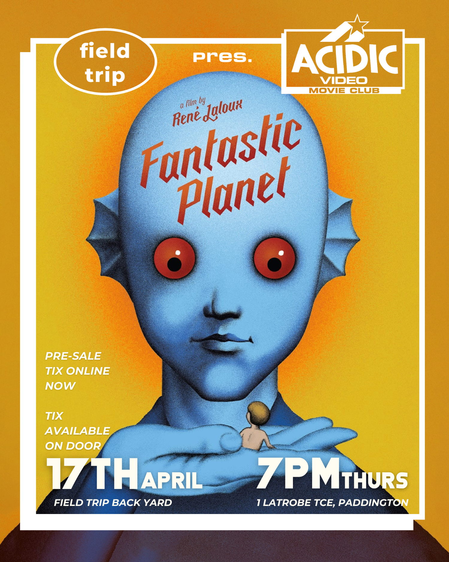 ACIDIC VIDEO MOVIE CLUB - Fantastic Planet (1973) — Field Trip