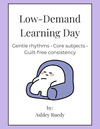Low-Demand Learning Day Guide — Ashley Ruedy