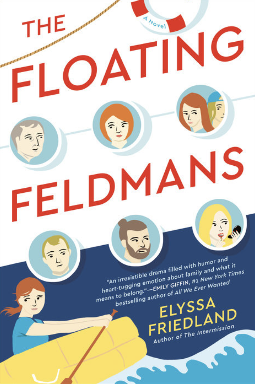 The Floating Feldmans — Elyssa Friedland