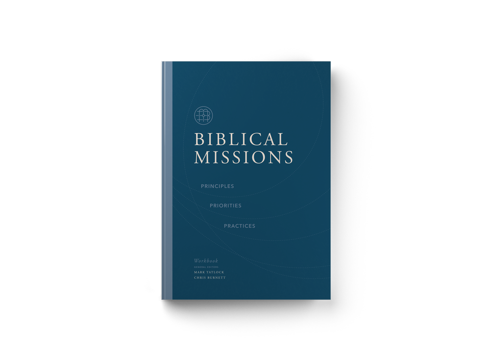 Biblical Missions textbook and workbook — Center for Biblical Missions ...