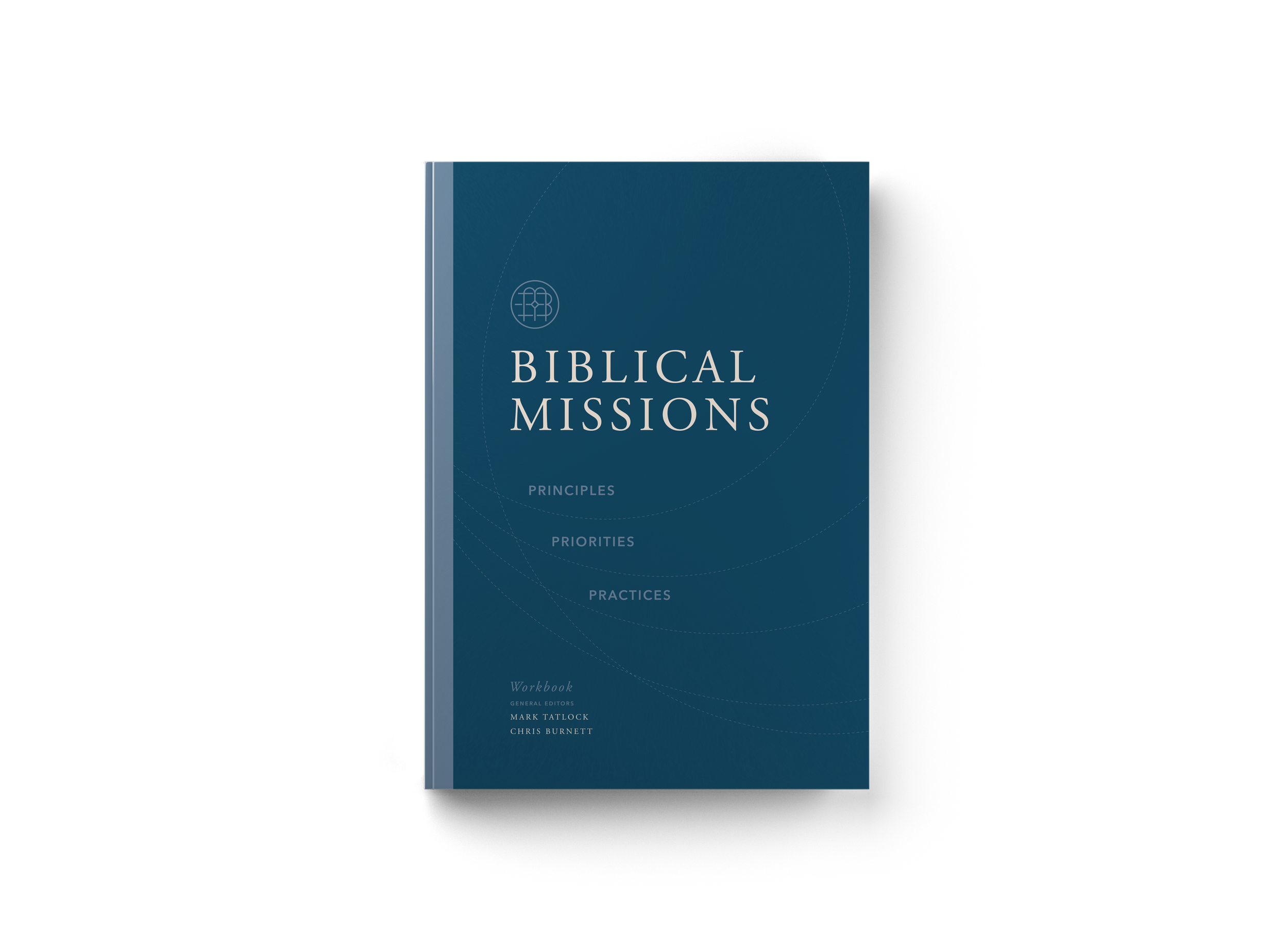 Master Missions Step-by-Step at the Center for Biblical Missions