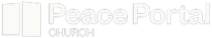 Who We Are — Peace Portal Church